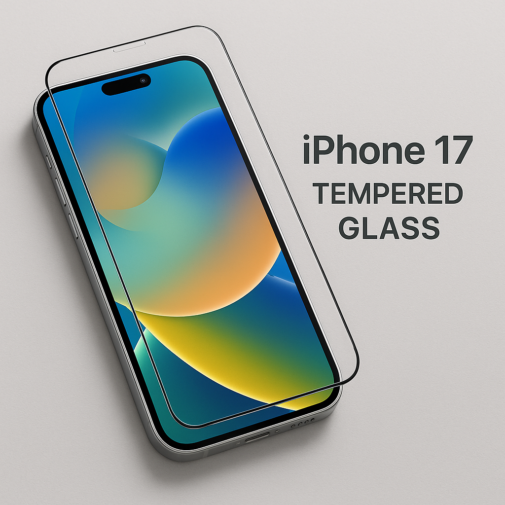 iPhone 17 Tempered Glass: Essential Protection Before Release ...