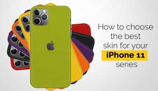 How to choose the best skin for your iPhone 11 Series